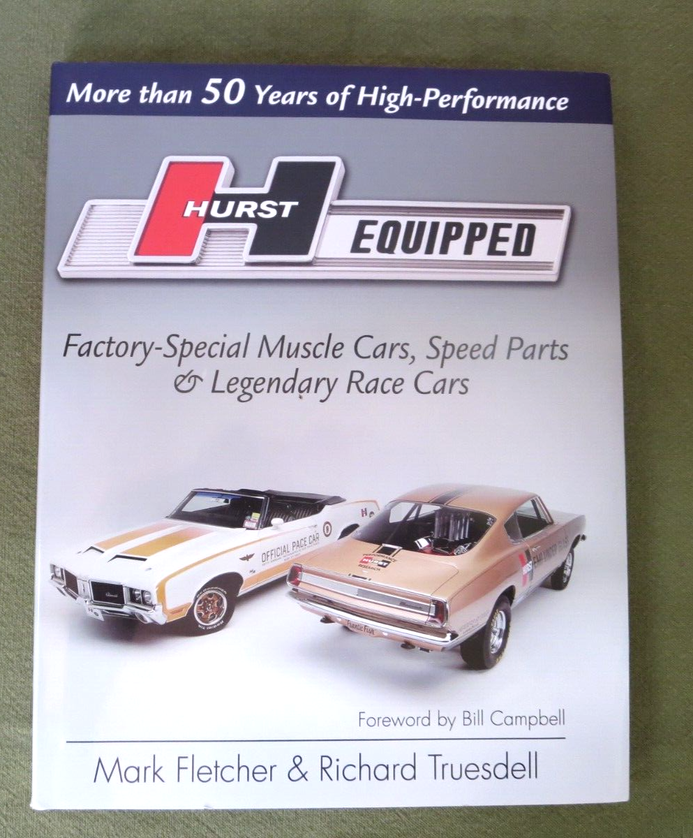 HURST EQUIPPED: More Than 50 Years of High Performance by Fletcher ...