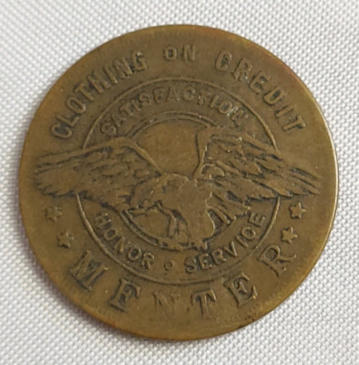 MENTER CLOTHING ON CREDIT COIN TOKEN VINTAGE ONE DOLLAR AMERICAN EAGLE ...