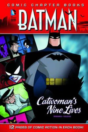 Batman: Comic Chapter Bks.: Catwoman's Nine Lives by Matthew K. Manning ...