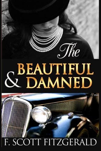 The Beautiful and Damned, Fitzgerald, Books 9781489549730 Fast Free ...