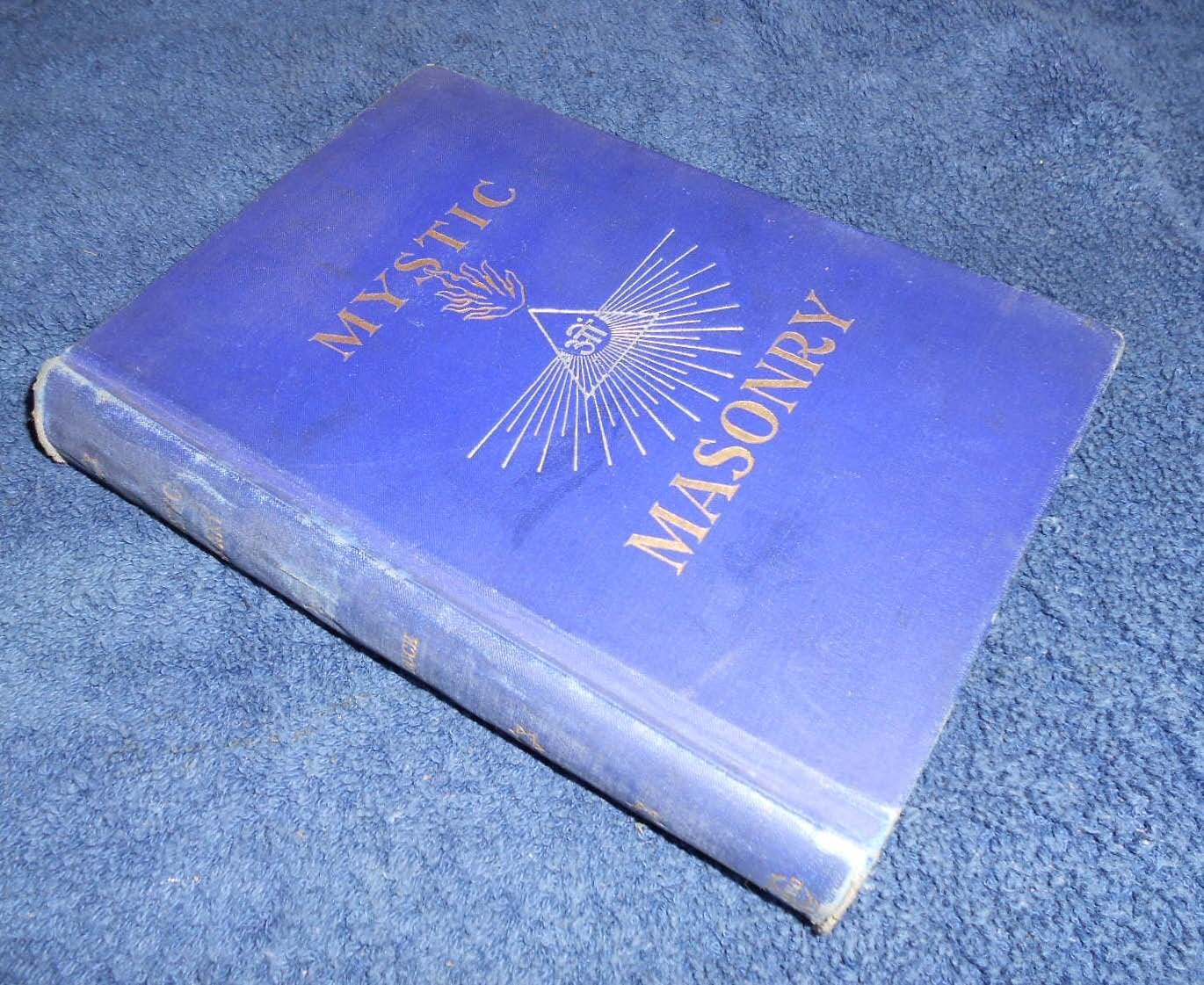 J D Buck Mystic Masonry or the Symbols of Freemasonry and the Greater ...