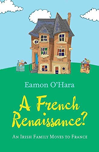 A French Renaissance?: An Irish Family M... by Eamon O'Hara Paperback / softback 9781909895386 ...