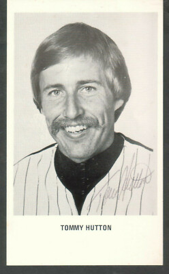 Phillies Tom Tommy Hutton signed photo card 3 1/4 inches by 5 1/2 ...
