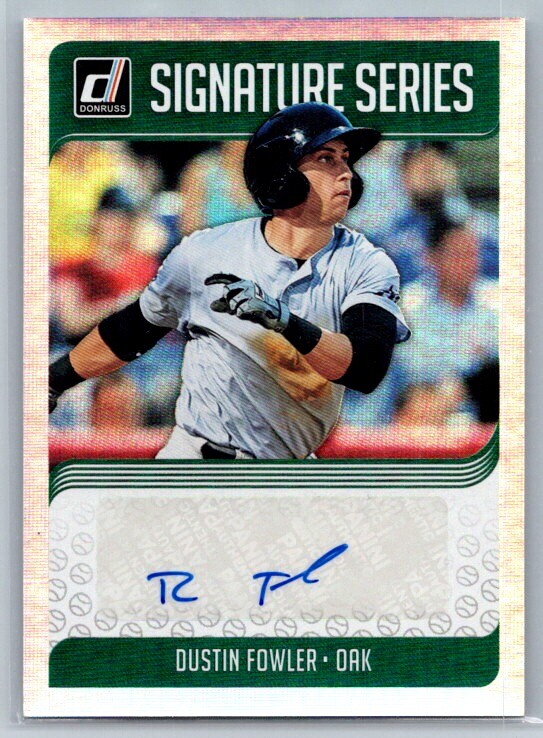 2018 Donruss #SS-DF Dustin Fowler Signature Series Autograph Oakland A ...