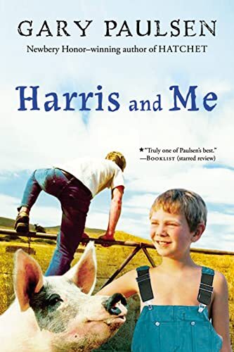 Harris and Me: A Summer Remembered, Paulsen, Gary 9780152058807| eBay
