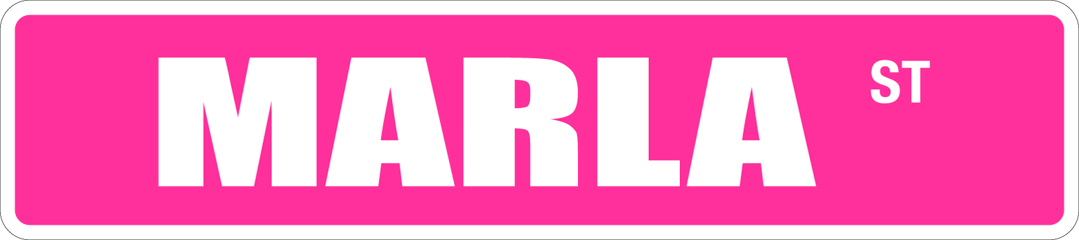 *Aluminum* Marla 4" x 18" Metal Novelty Street Sign SS 2522 | eBay