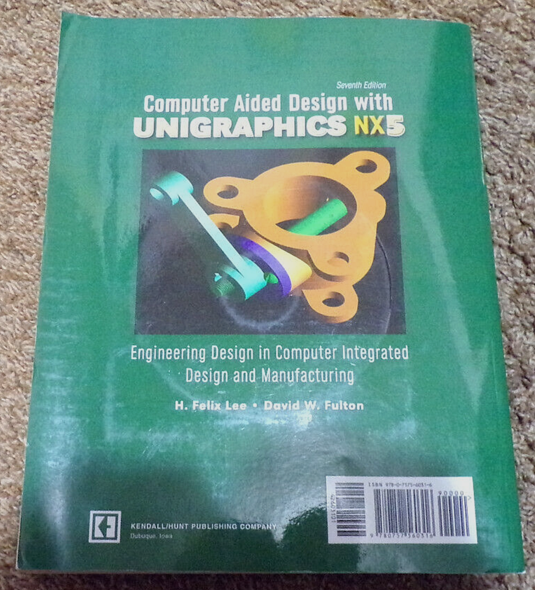 Computer Aided Design with Unigraphics Nx5 : Engineering Design in ...