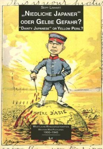 Dainty Japanese or Yellow Peril? by Sepp Linhart (2006, Trade Paperback ...