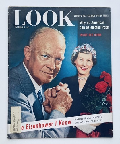 VTG Look Magazine March 8 1955 Vol 19 No. 5 Dwight and Mamie Eisenhower ...