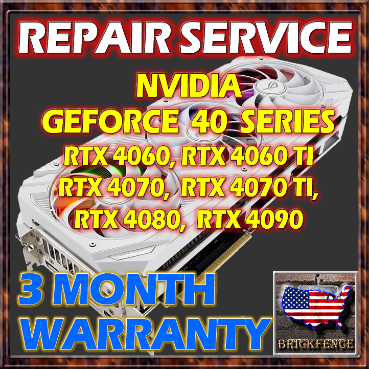 NVIDIA GEFORCE 40 SERIES RTX 4060 4070 4080 4090 Ti VIDEO GRAPHICS CARD REPAIR | eBay