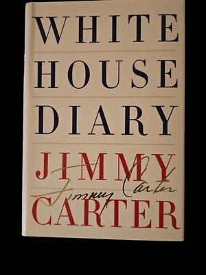 WHITE HOUSE DIARY JIMMY CARTER HARDBACK BOOK 1st Edition | eBay