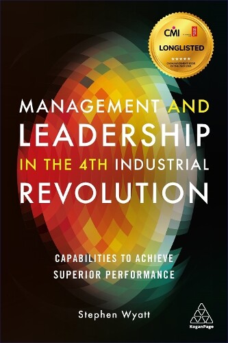 Stephen Wyatt Management and Leadership in the 4th Indus (Paperback ...