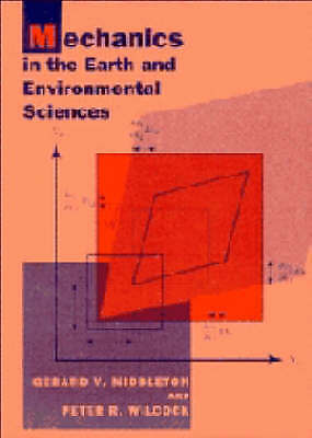 Mechanics in the Earth and Environmental Sciences by Gerard V ...