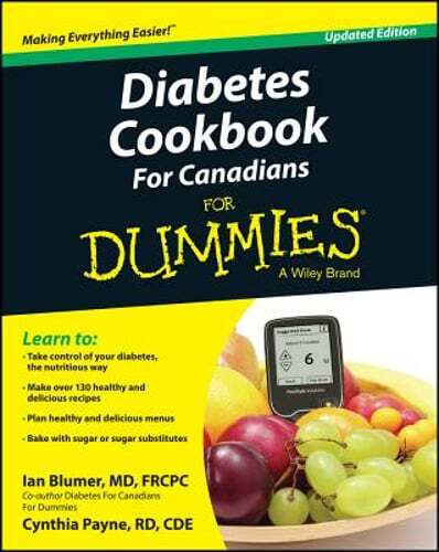 Diabetes Cookbook for Canadians for Dummies by MD Blumer, Ian: Used ...
