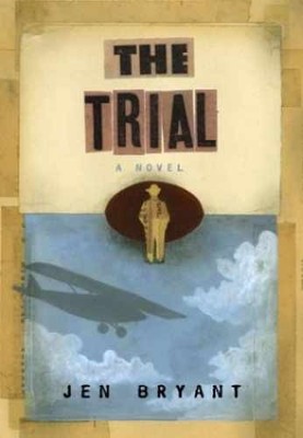 The Trial - Hardcover, by Bryant Jen - Good 9780375827525| eBay