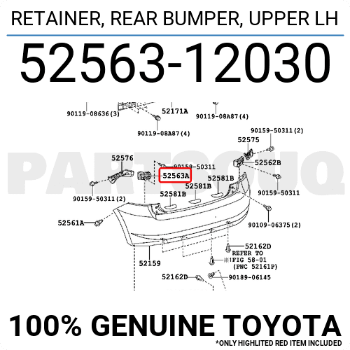 5256312030 Genuine Toyota RETAINER, REAR BUMPER, UPPER LH 52563-12030 ...