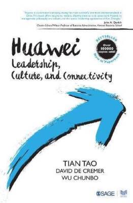 Huawei: Leadership, Culture, and Connectivity - Paperback By Tao, Tian ...