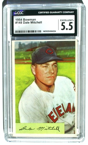 1954 BOWMAN BASEBALL CARD #148 DALE MITCHELL / INDIANS CGC GRADED - 5.5 ...