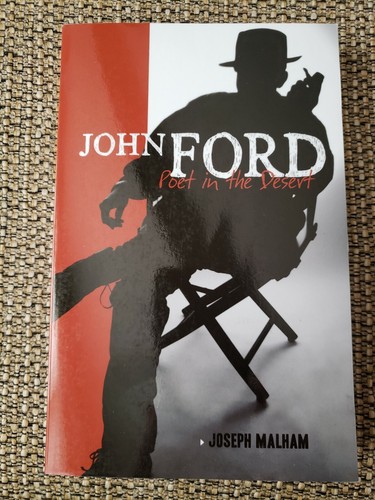 John Ford : Poet in the Desert by Joseph Malham (2013, Trade Paperback ...