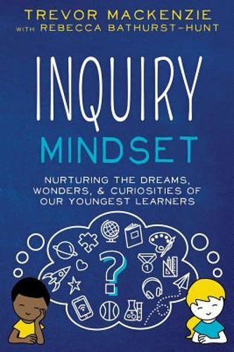 Inquiry Mindset by Trevor MacKenzie: New 9781733646840| eBay