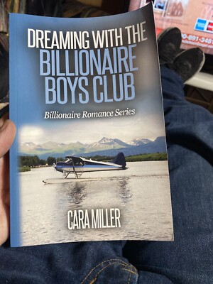 Dreaming With The Billionaire Boys Club—-cara Miller Book 9781097318384 ...