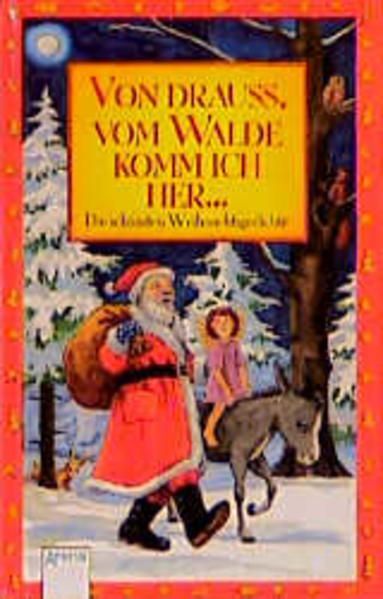 Von Drauen Vom Walde Komm Ich Her