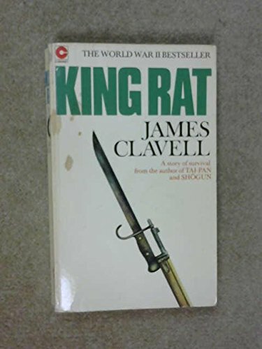 King Rat: The Fourth Novel of the Asian Saga by Clavell, James Hardback ...