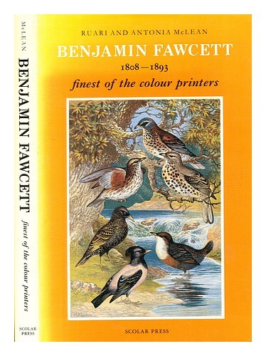 MCLEAN, RUARI Benjamin Fawcett : engraver and colour printer : with a ...