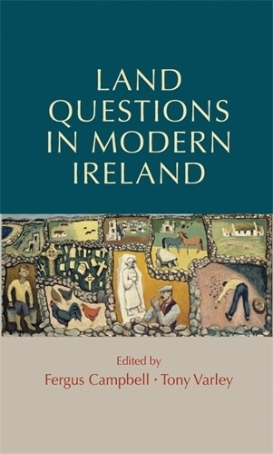 Fergus Campbell Land Questions in Modern Ireland (Paperback) (UK IMPORT ...
