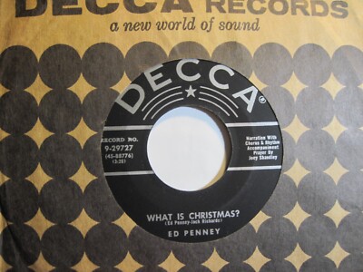 CHRISTMAS 45 * ED PENNEY * What Is Christmas? * VG++ VINYL * USA DECCA ...