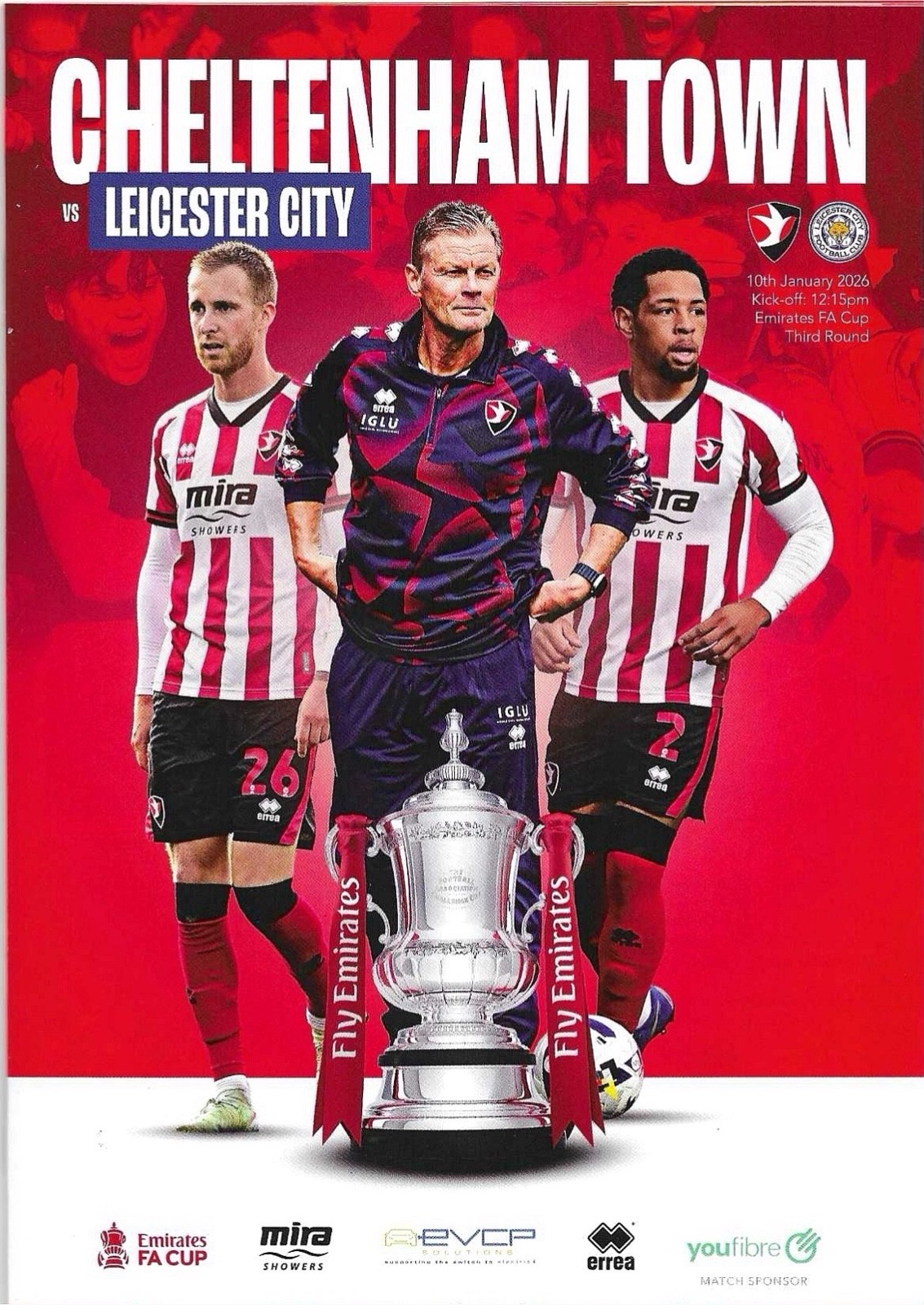 2025/26 Cheltenham Town v Leicester City FA Cup 3rd Round Programme ...