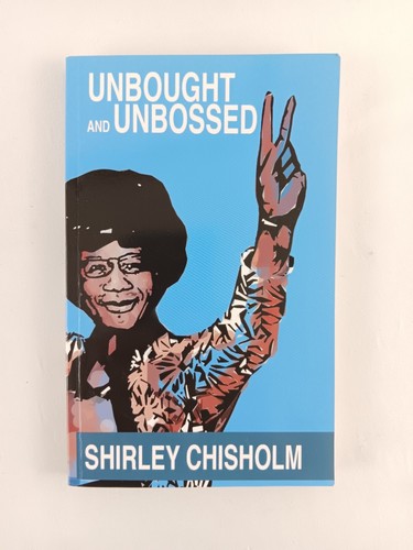 Unbought and Unbossed Expanded 40th Anniversary Edition by Shirley ...
