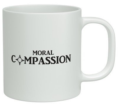 Moral Compassion White 10oz Novelty Gift Mug Cup | eBay