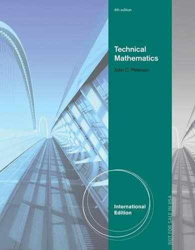 Technical Mathematics - Paperback, by John C. Peterson - New h ...