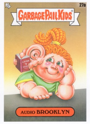 2022 GARBAGE PAIL KIDS GPK BOOK WORMS BASE AUDIO BROOKLYN 27a PACK ...