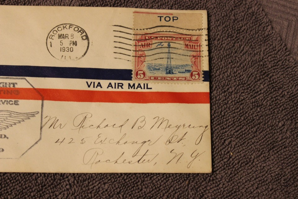 1930 (Mar 8) Rockford, Il. "First Flight Air Mail Service" first day ...