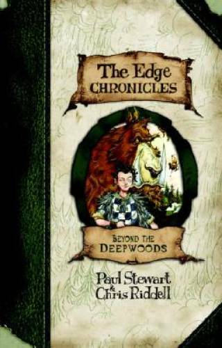 Edge Chronicles 1: Beyond the Deepwoods (The Edge Chronicles ...