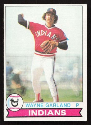 Wayne Garland 1979 Topps #636 Cleveland Indians EX+ {0416 | eBay