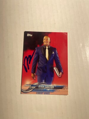 WWE BYRON SAXTON Signed Card Raw Smackdown | eBay