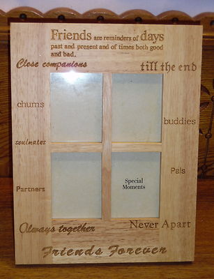 Wood 4 Section Picture Frame - Friends Are Remiders Of Days Past ...