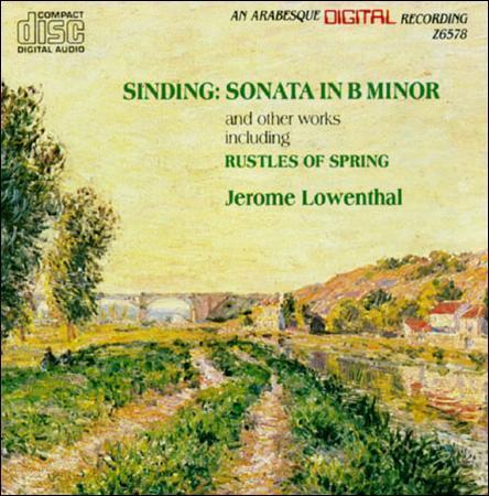 Christian Sinding: Sonata in B Minor; Rustles of Spring; and other ...