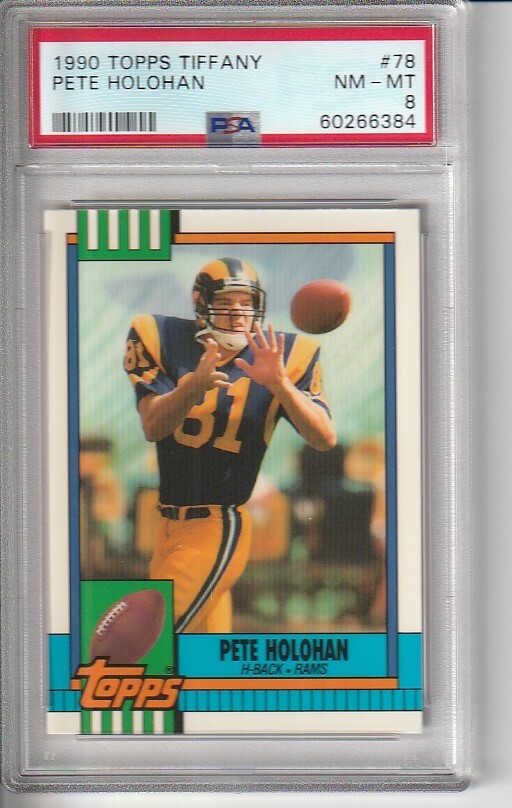 1990 Topps Tiffany Football #78 Pete Holohan Psa 8 | eBay