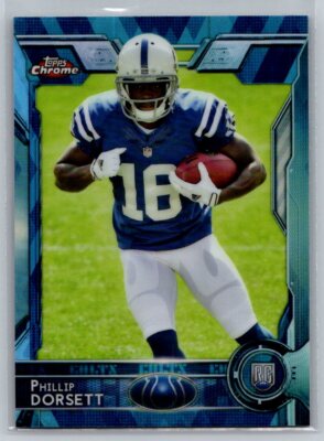 2015 Topps Chrome #170 Phillip Dorsett Hot Box Blue Refractor RC COLTS ...