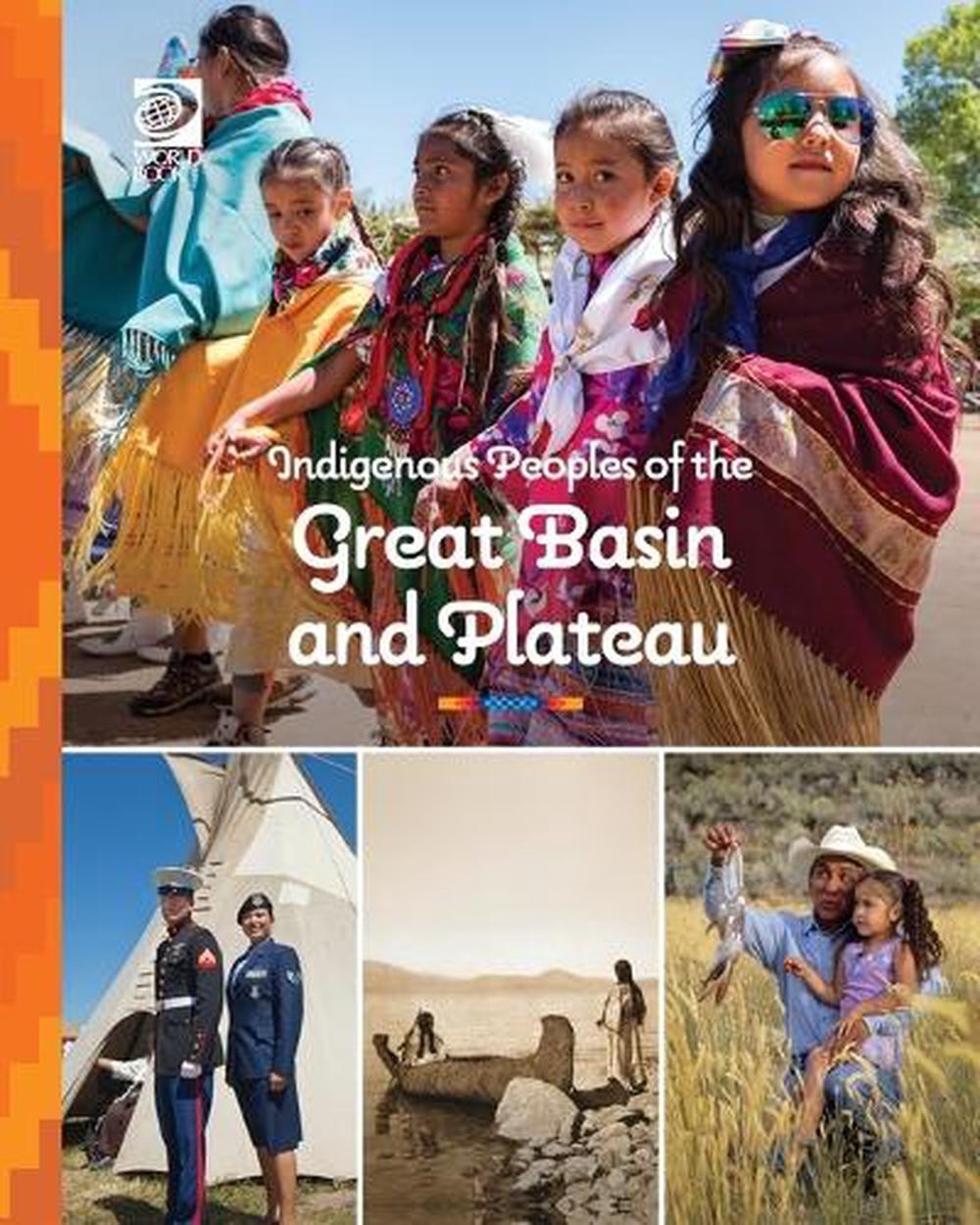 Indigenous Peoples of the Great Basin and Plateau by World Book ...
