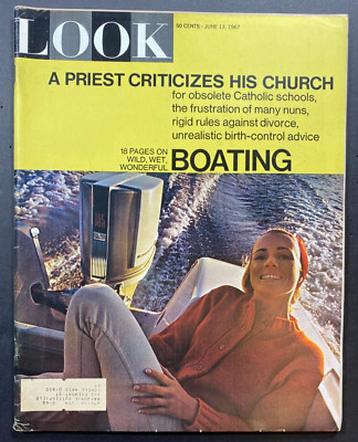 LOOK MAGAZINE - June 13 1967 - BOATING / Russell Hicks / Vietnam War ...