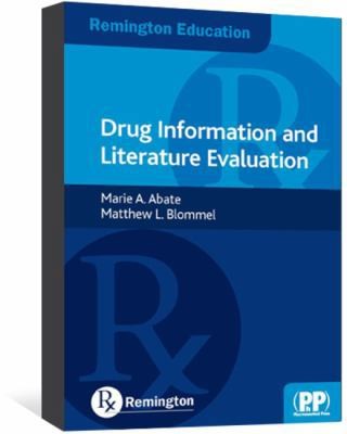 Drug Information and Literature Evaluation: Remington Education ...