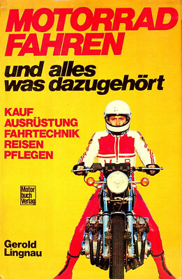 010) Gerold Lingnau - Motorrad Fahren Motorbuch - Buch | eBay.de