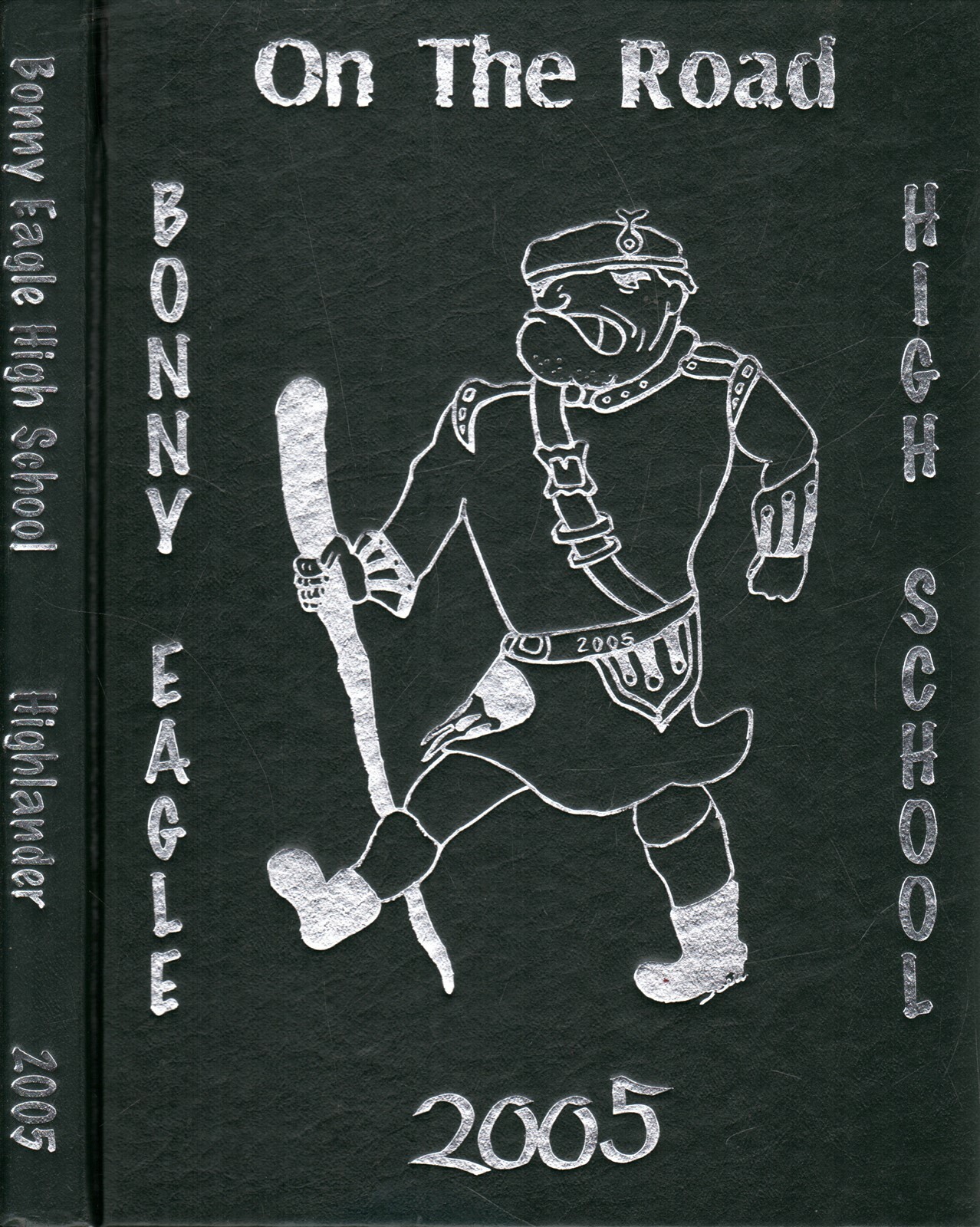 High School Yearbook Bonny Eagle High School Standish, Maine Highlander 2005 | eBay