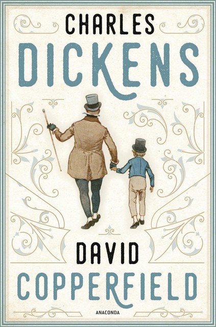 David Copperfield von Charles Dickens (2019, Gebundene Ausgabe ...
