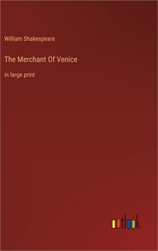 The Merchant Of Venice: in large print (Hardback or Cased Book) | eBay